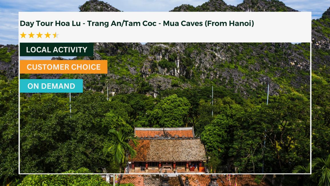 Hoa Lu, Trang An/Tam Coc & Mua Cave Day Tour from Hanoi | Vietnam - KKday
