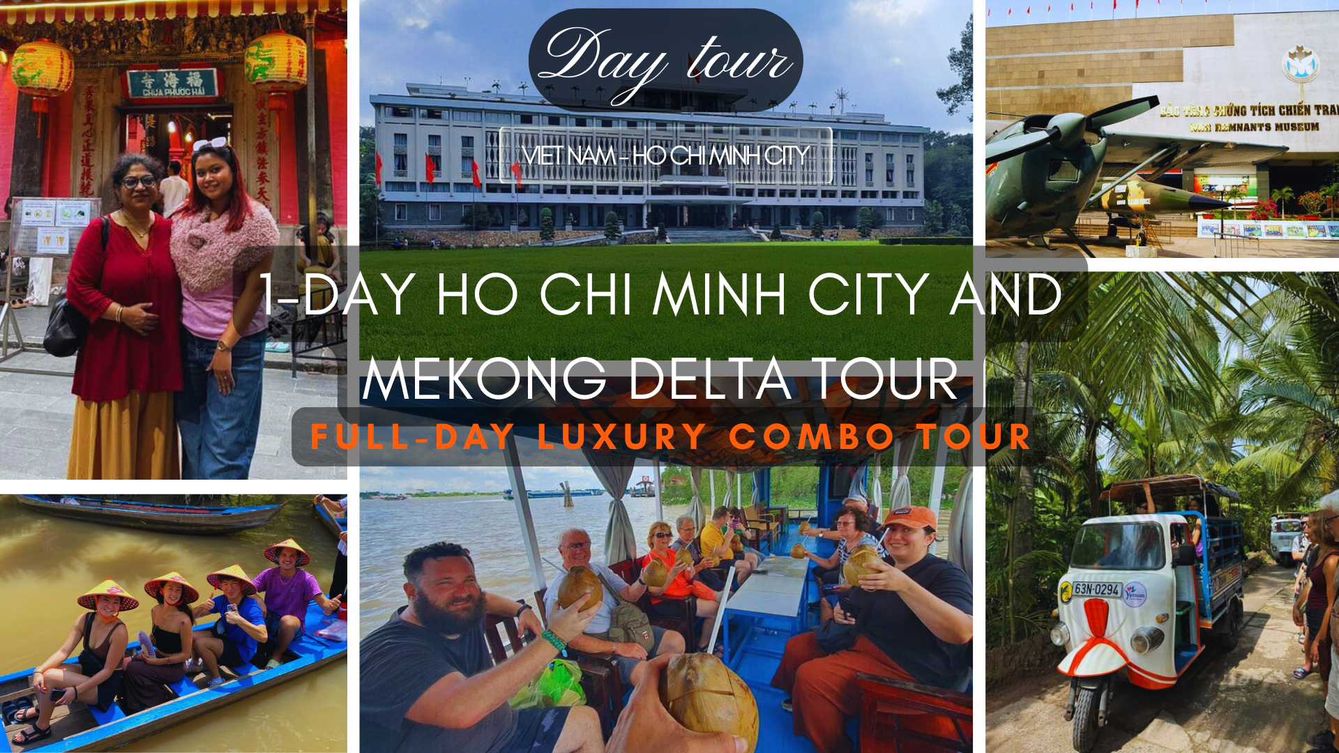 Viet Nam | MAX 12 - Ho Chi Minh City Half-Day & Mekong Delta Luxury ...