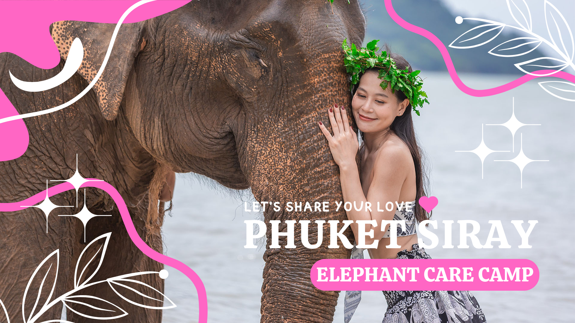 Elephant and Beach Experience at Phuket Siray Elephant Care Camp ...